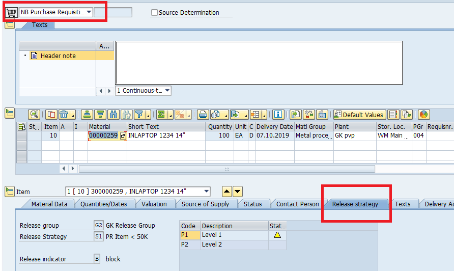 Is it possible to have PR release strategy at Item Level for one Document Type and Header Level ...